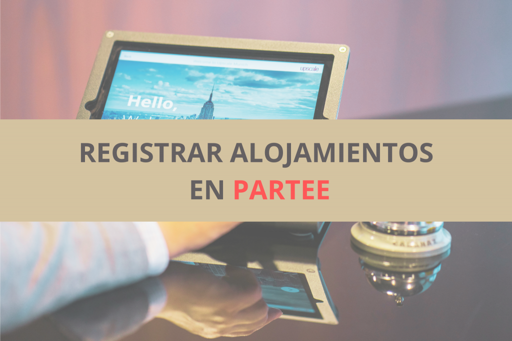 💻Registrar alojamientos en Partee - Partee