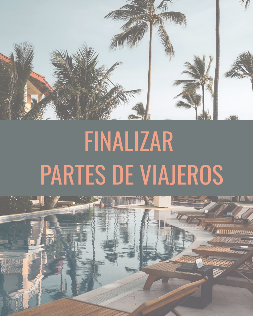 ⚠️Finalizar partes de viajeros - Partee